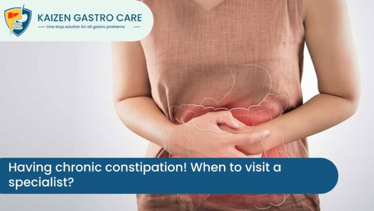 Having Chronic Constipation When To Visit A Specialist Kaizen Gastro